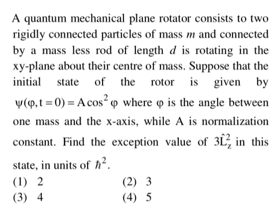 Solved A quantum mechanical plane rotator consists to two | Chegg.com