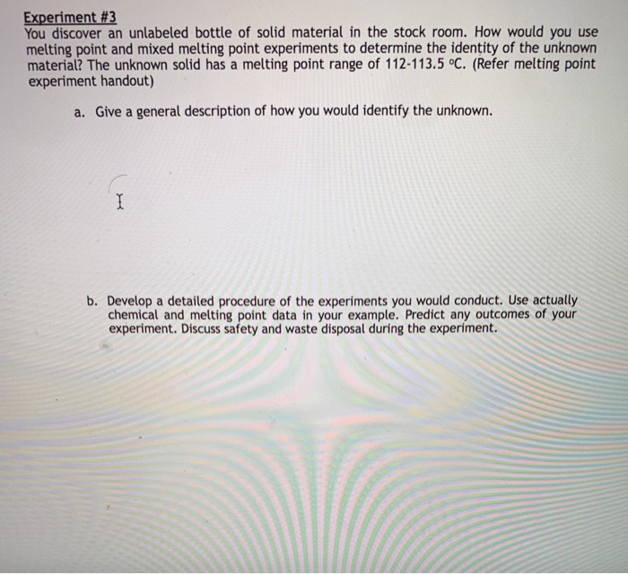 Solved Experiment #3 You discover an unlabeled bottle of | Chegg.com