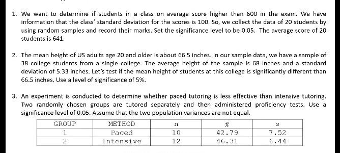Solved 1. We want to determine if students in a class on | Chegg.com
