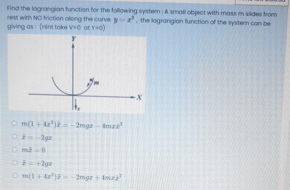 Solved Find the lagrangian function for the following | Chegg.com