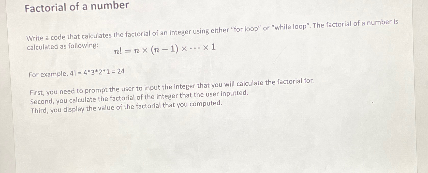 Factorial of a numberWrite a code that calculates the | Chegg.com