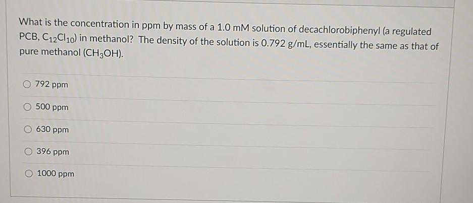 Solved What is the concentration in ppm by mass of a 1.0 mM | Chegg.com