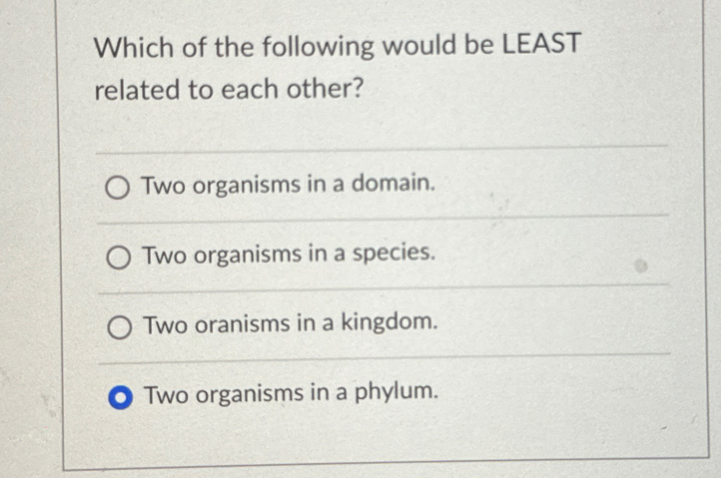 Solved Which of the following would be LEAST related to each | Chegg.com