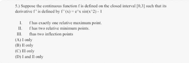 Solved 5.) Suppose the continuous function fis defined on | Chegg.com