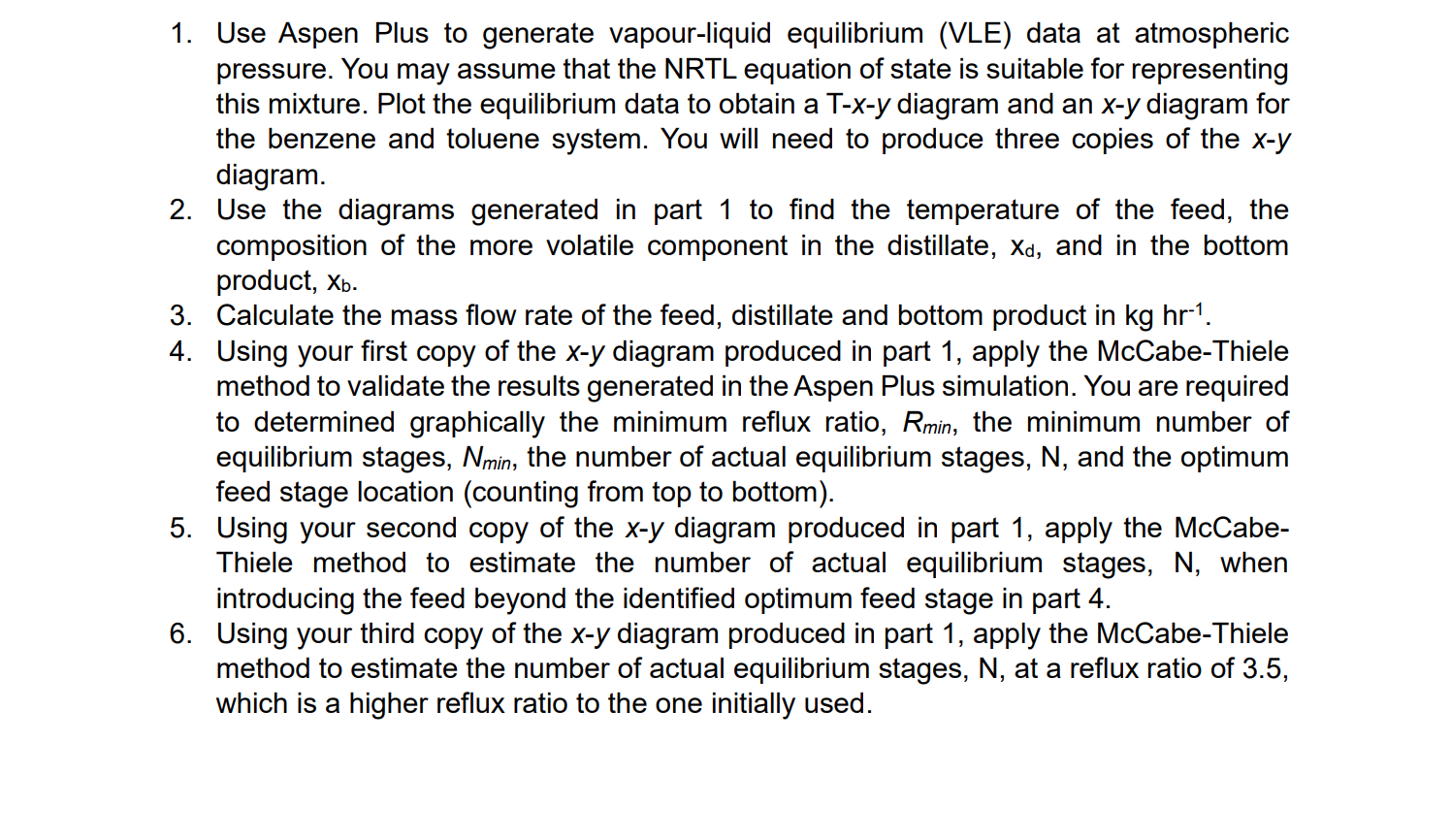 Solved Use Aspen Plus to generate vapour-liquid equilibrium | Chegg.com