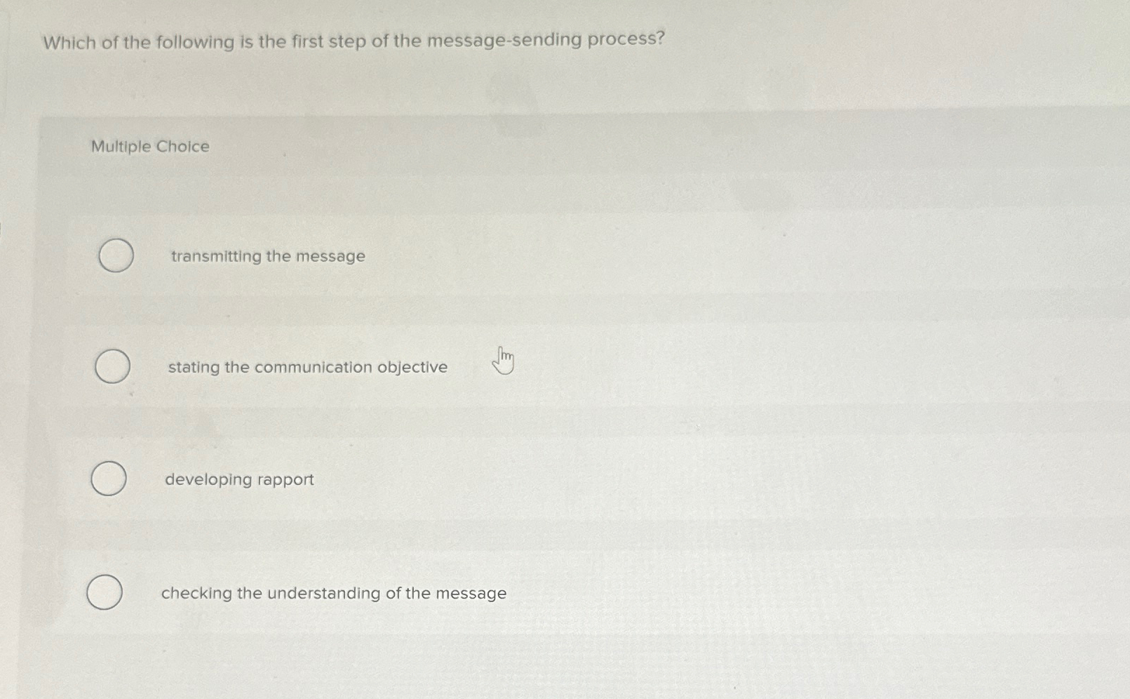 Solved Which of the following is the first step of the | Chegg.com