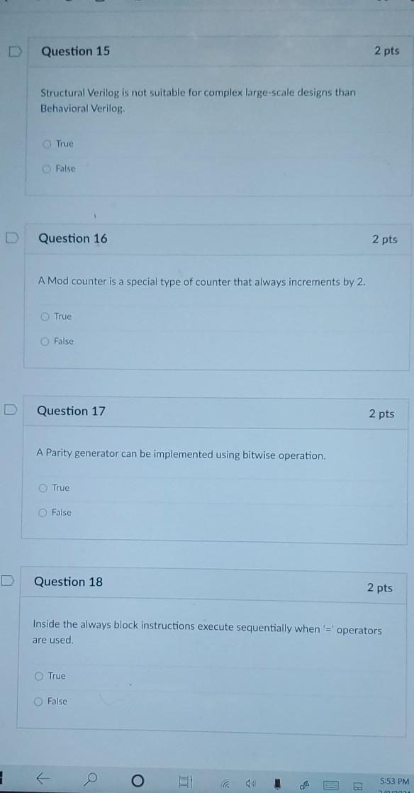Solved Question 15 2 Pts Structural Verilog Is Not Suitable 5766