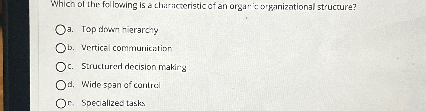 Solved Which of the following is a characteristic of an | Chegg.com