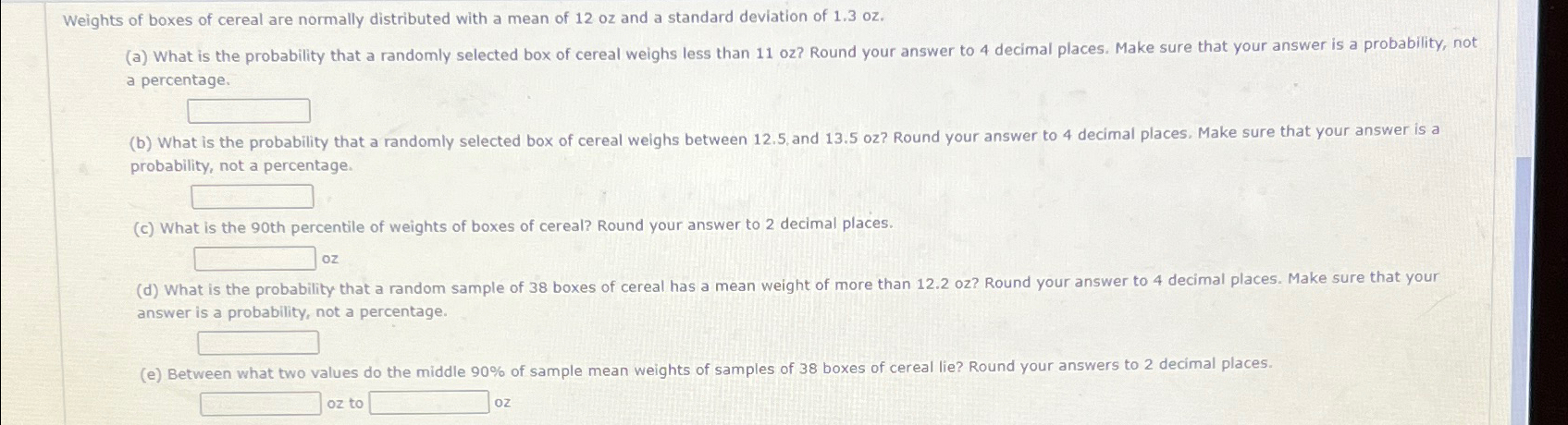 Solved Weights of boxes of cereal are normally distributed | Chegg.com