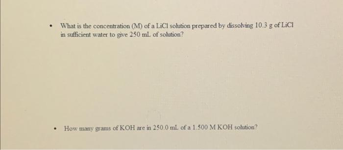 Solved what is the concentration (M) of a LiCl solution | Chegg.com