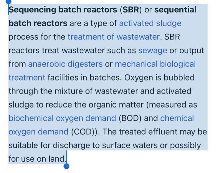 Solved Sequencing batch reactors (SBR) or sequential batch | Chegg.com