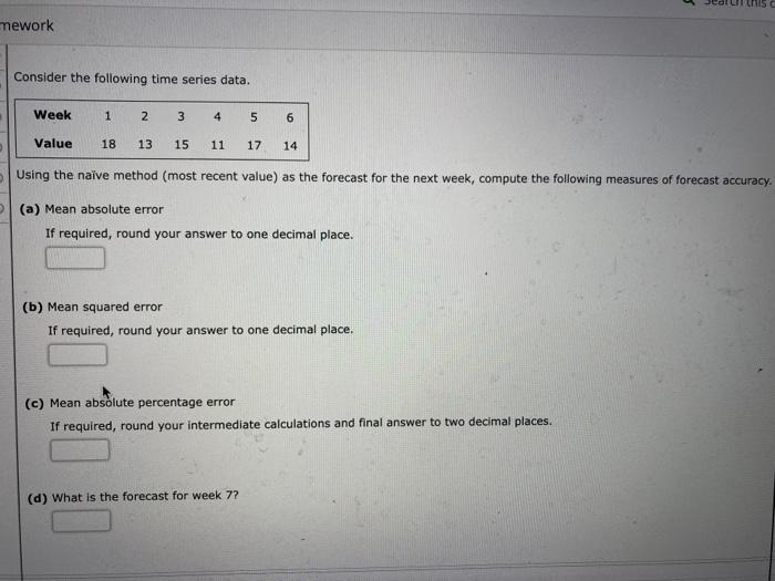 Solved Using the naïve method (most recent value) as the | Chegg.com