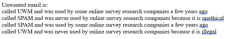 Solved Unwanted email is:called UWM and was used by some | Chegg.com