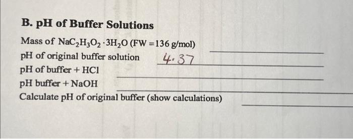 Solved B. pH of Buffer Solutions Mass of | Chegg.com