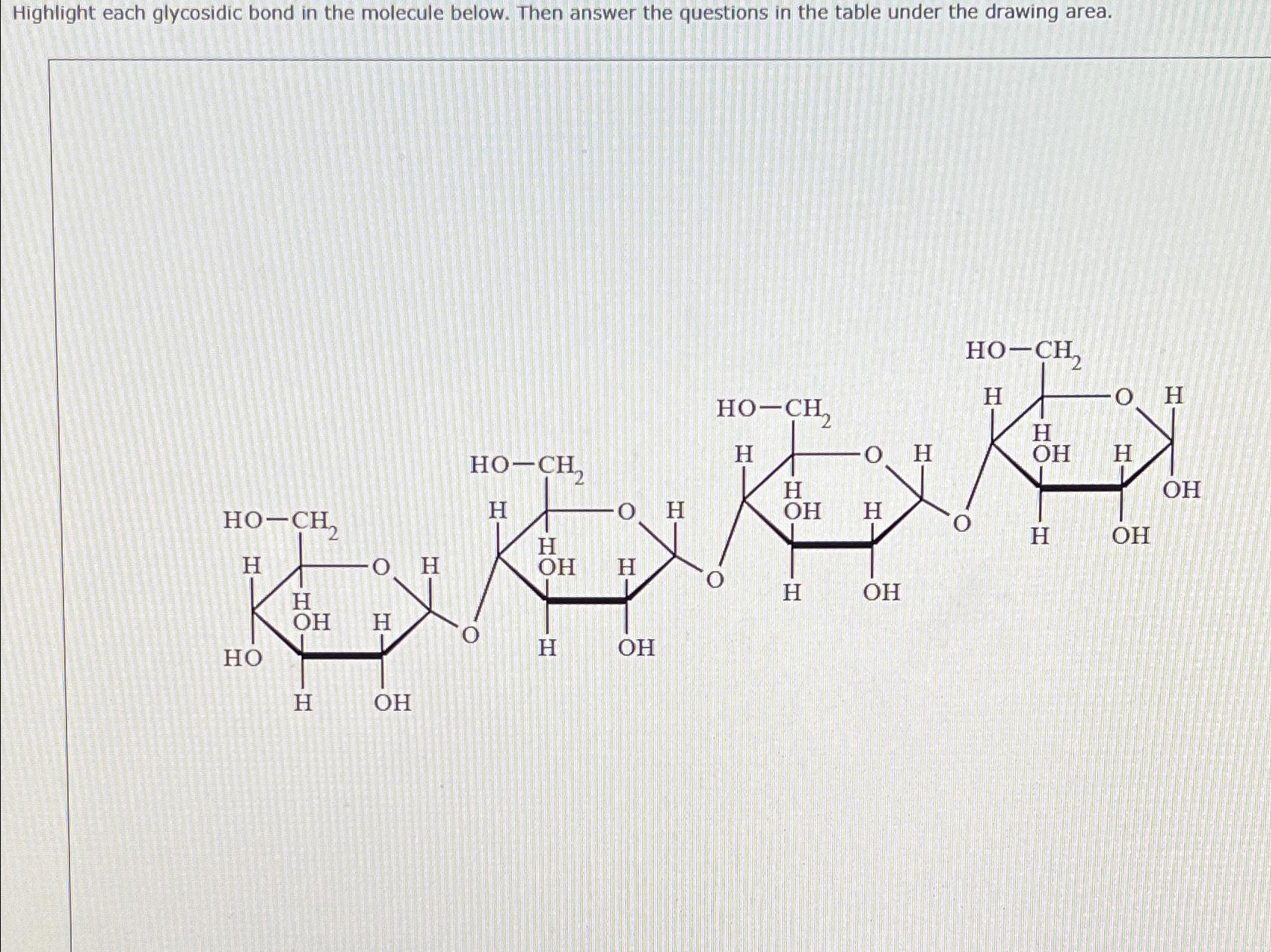 Highlight Each Glycosidic Bond In The Molecule Below