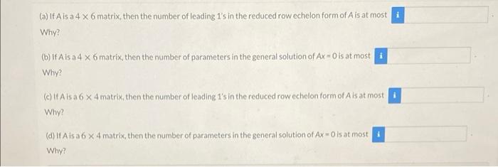 Solved (a) ff Aisa 4 x 6 matrix, then the number of leading | Chegg.com