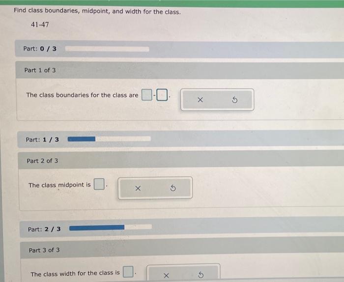 Solved Find class boundaries, midpoint, and width for the | Chegg.com