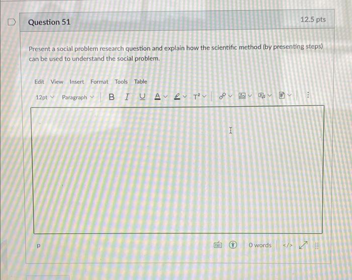 Solved Question 51 12.5 pts Present a social problem | Chegg.com
