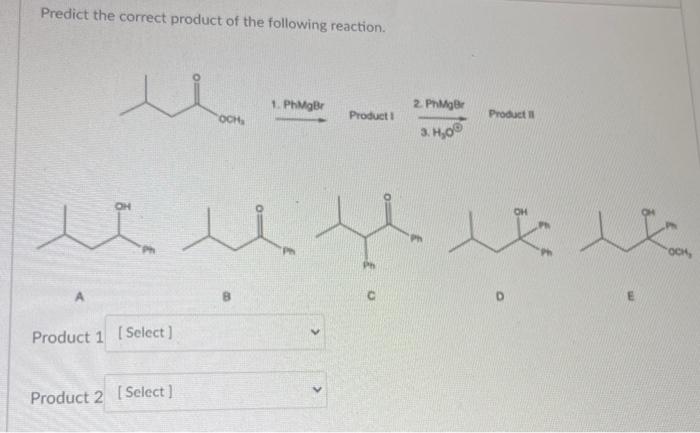 Solved Predict the correct product of the following | Chegg.com