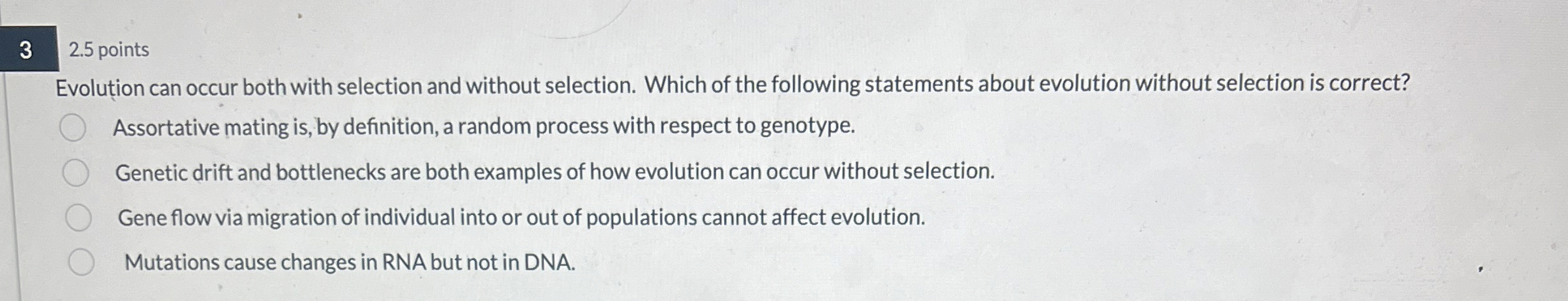 Solved Evolution can occur both with selection and without | Chegg.com
