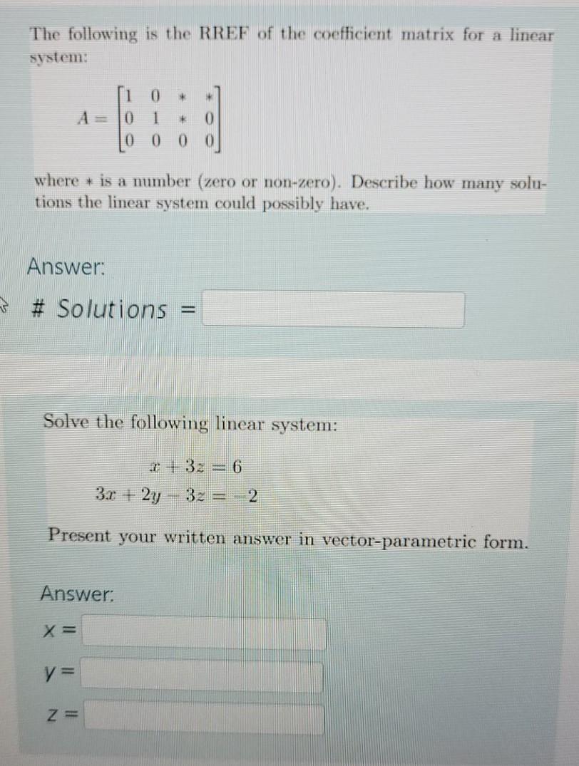 Solved Row-reduce (to RREF) an appropiate augmented matrix | Chegg.com