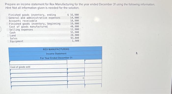 Solved Prepare an income statement for Rex Manufacturing for | Chegg.com