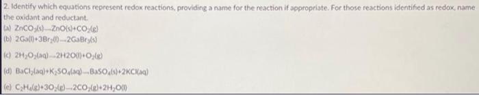 Solved 2. Identify which equations represent redox | Chegg.com