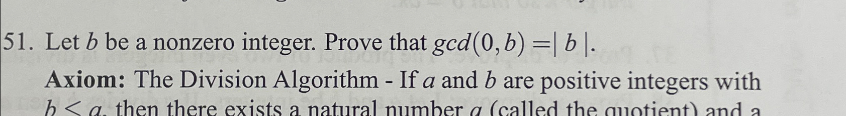 Solved Let b ﻿be a nonzero integer. Prove that gcd(0,b)=|b|. | Chegg.com