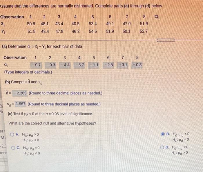 Solved Assume that the differences are normally distributed. | Chegg.com