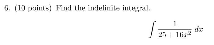 Solved 6. (10 points) Find the indefinite integral. | Chegg.com Solved 6. (10 points) Find the indefinite integral. | Chegg.com