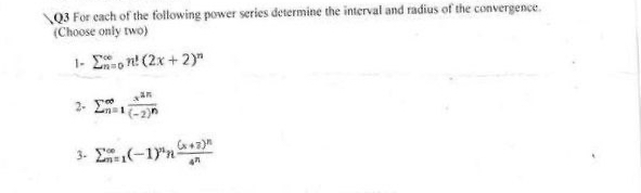 Solved Q3 ﻿For each of the following power series determine | Chegg.com