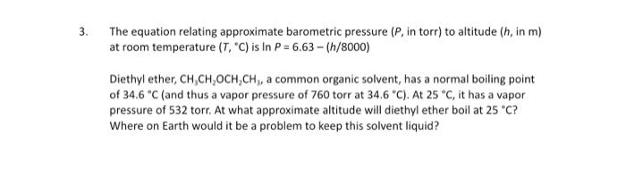 Solved The equation relating approximate barometric pressure | Chegg.com