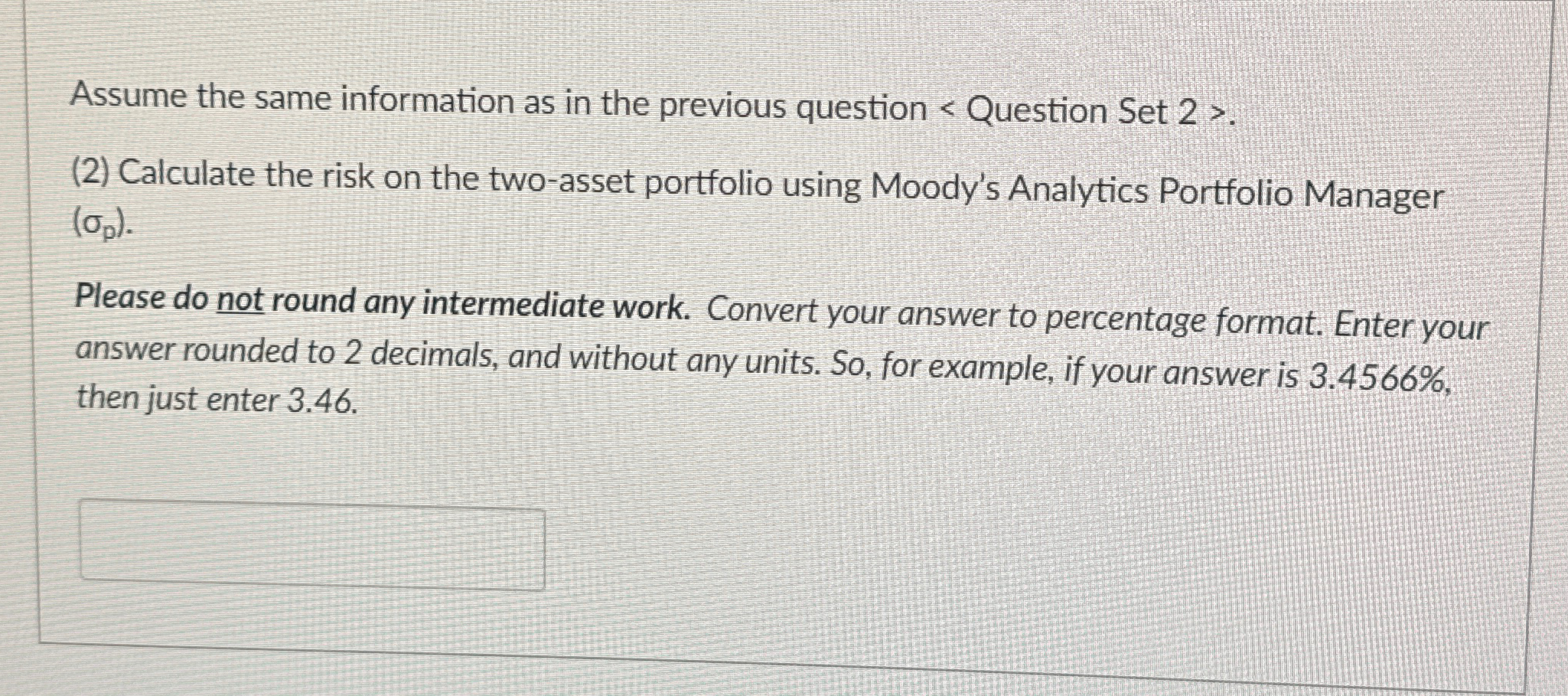 Solved Suppose that an FI holds two loans | Chegg.com