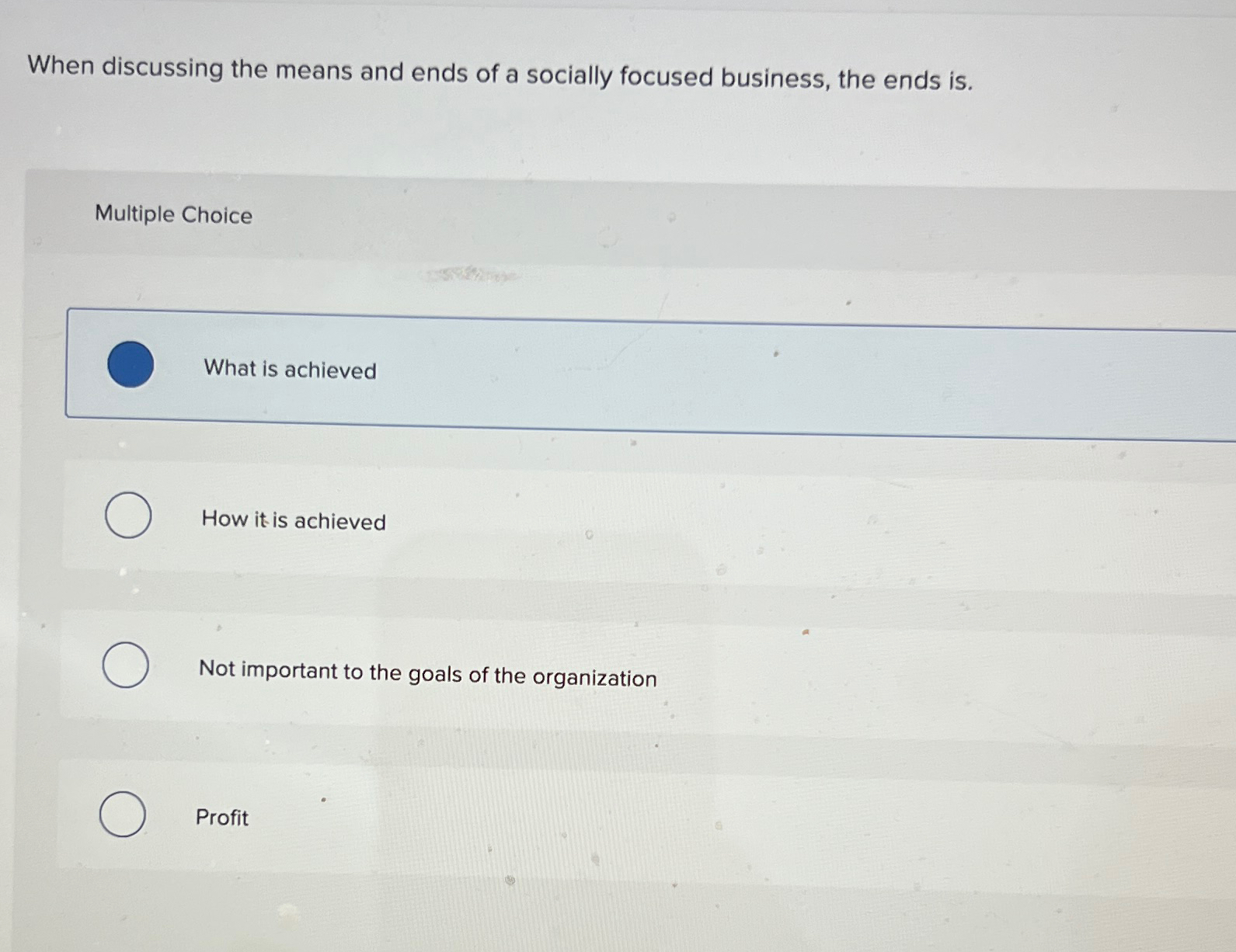 Solved When discussing the means and ends of a socially | Chegg.com