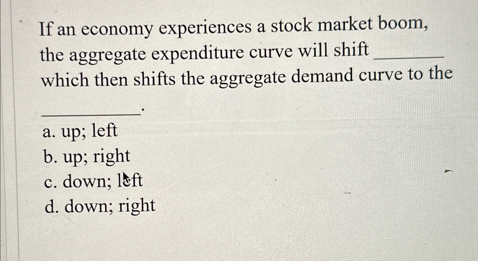 Solved If an economy experiences a stock market boom, the | Chegg.com