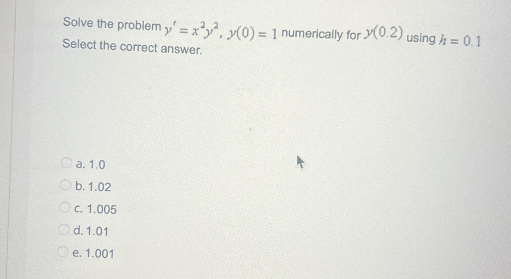 Solve the problem y'=x2y2,y(0)=1 ﻿numerically for | Chegg.com