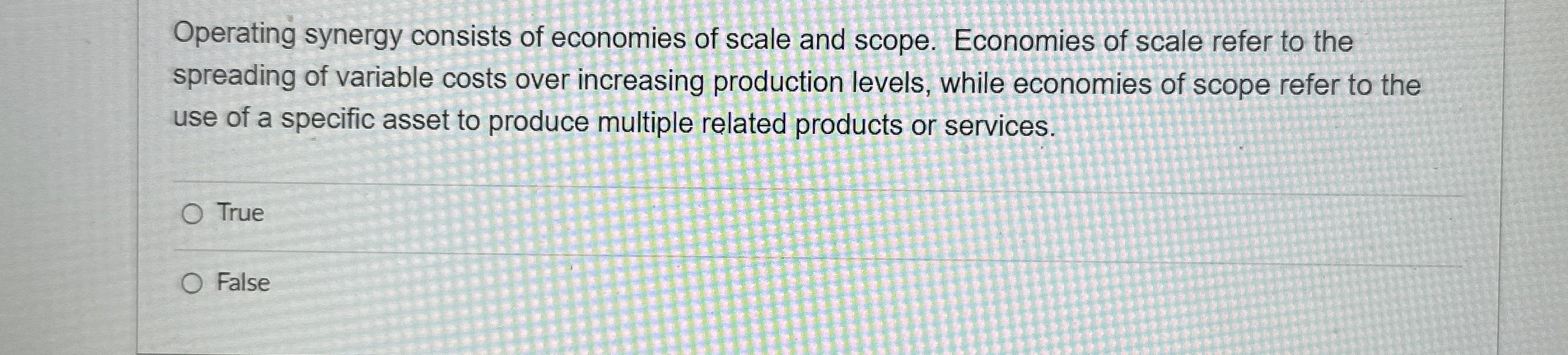 Solved Operating synergy consists of economies of scale and | Chegg.com