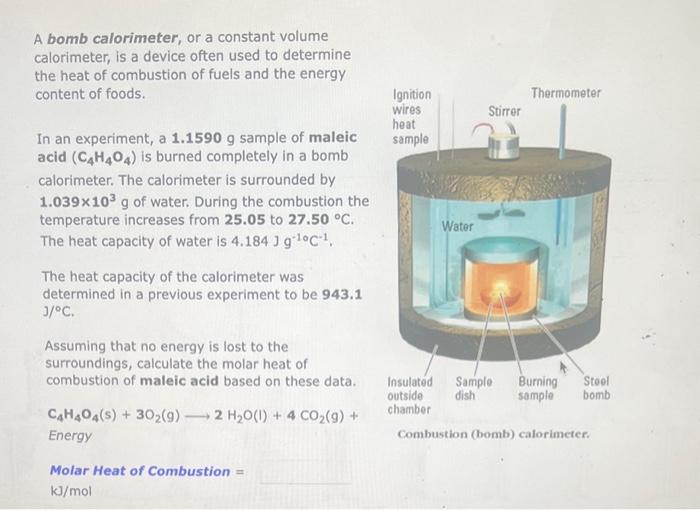 Solved A bomb calorimeter, or constant volume calorimeter, | Chegg.com