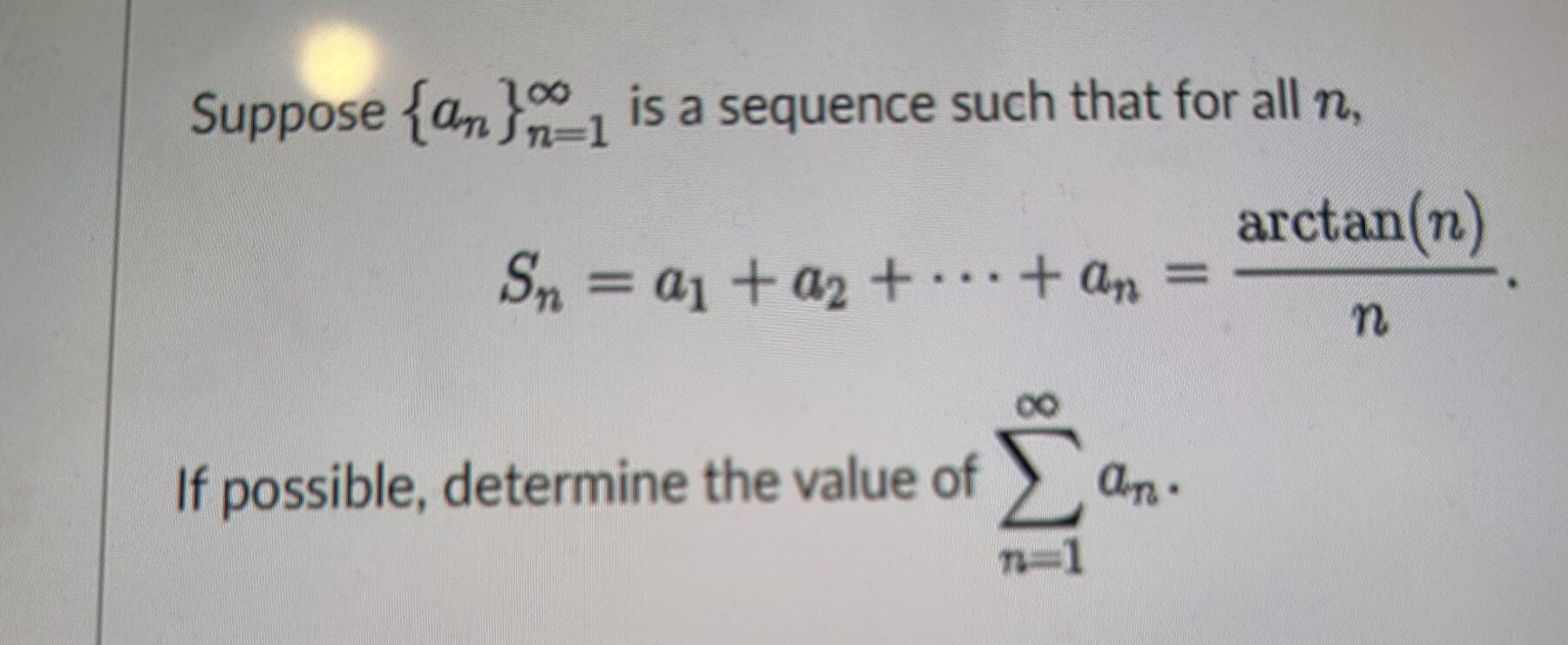 Solved Suppose {an}n 1∞ is A Sequence Such That For All