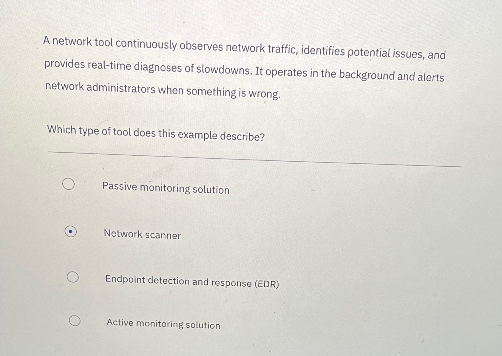 Solved A network tool continuously observes network traffic, | Chegg.com