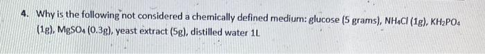 Solved 4. Why is the following not considered a chemically | Chegg.com