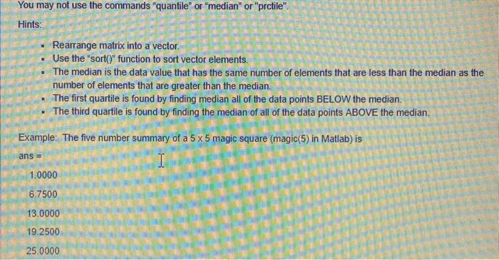 Solved Write a function called fiveNum that takes a matrix | Chegg.com
