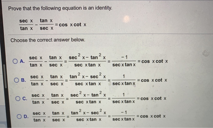 Solved Prove that the following equation is an identity. sec | Chegg.com