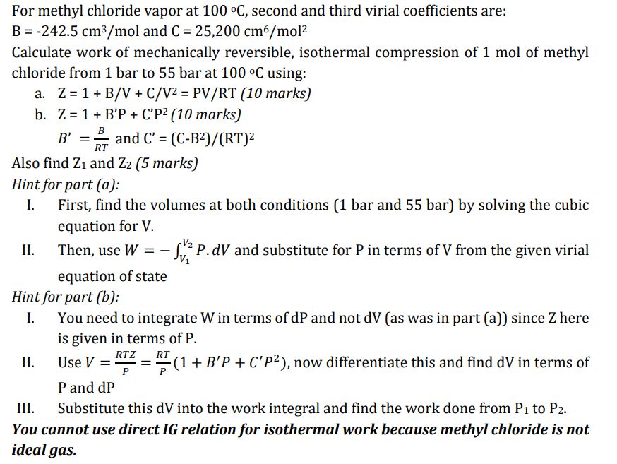 Solved For methyl chloride vapor at 100°C, ﻿second and third | Chegg.com