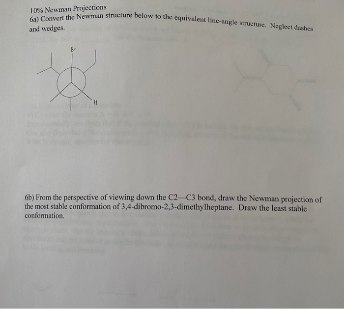 Solved 6a) Convert the Newman structure below to the | Chegg.com