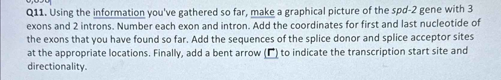 Solved Q11. ﻿Using the information you've gathered so far, | Chegg.com