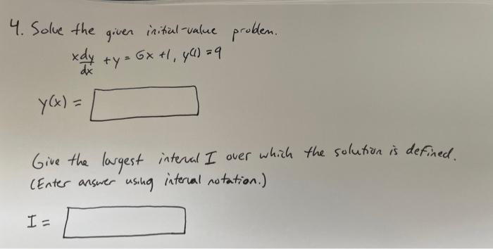 Solved 4. Solve the gives initiul-value problen. | Chegg.com
