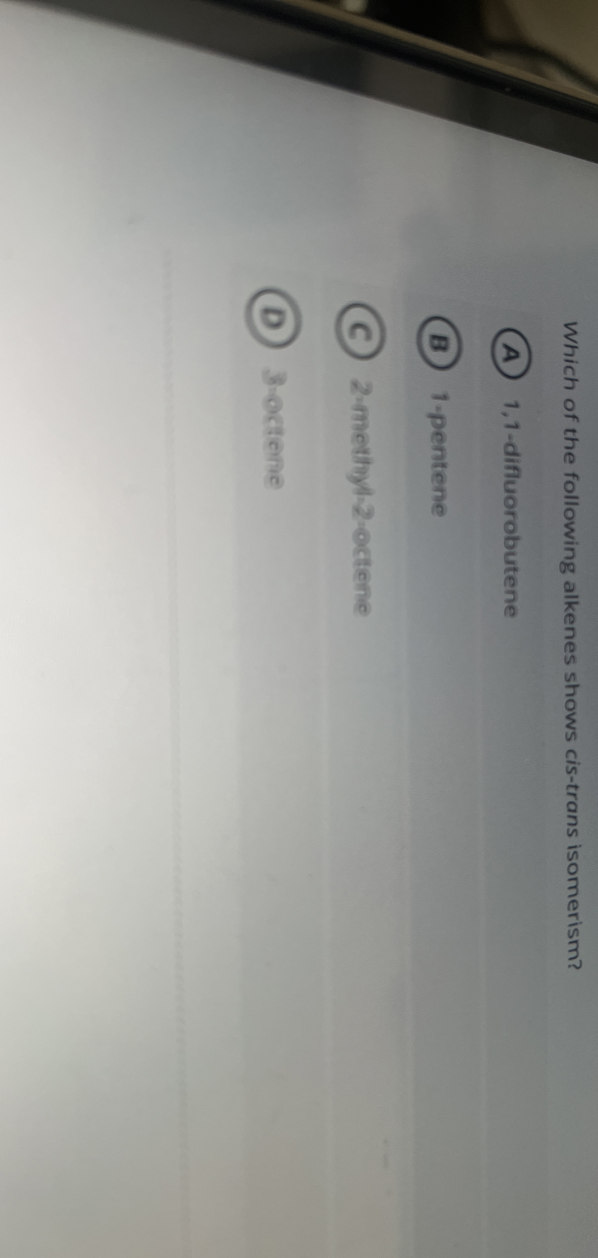 Solved Which of the following alkenes shows cis-trans | Chegg.com
