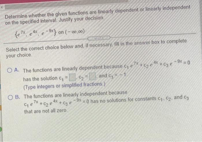 Solved Determine whether the given functions are linearly | Chegg.com