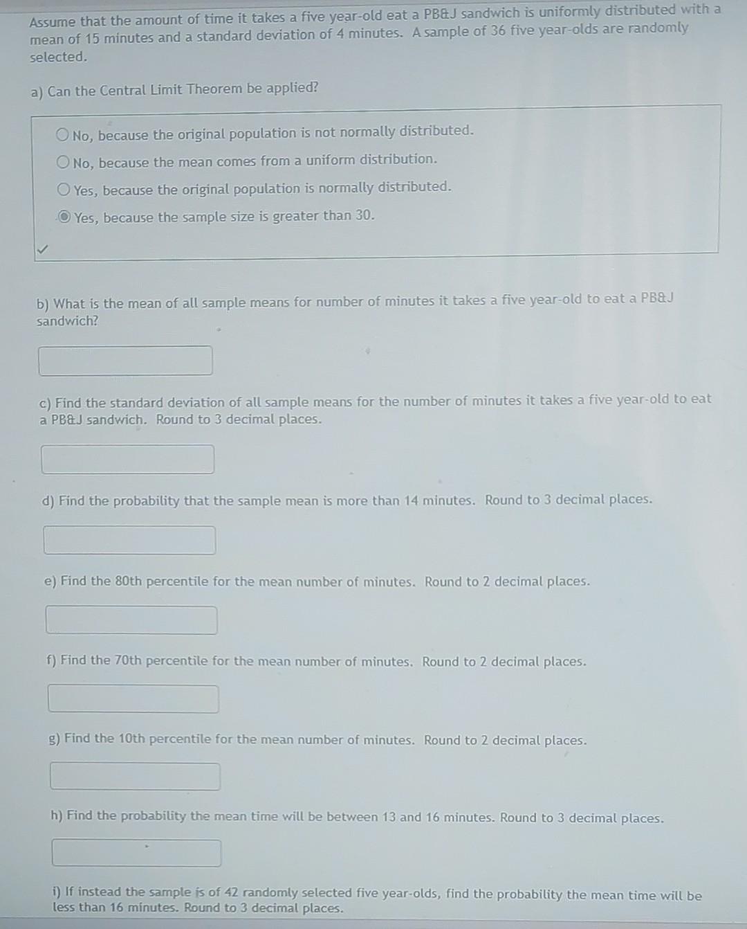 Solved Assume that the amount of time it takes a five | Chegg.com